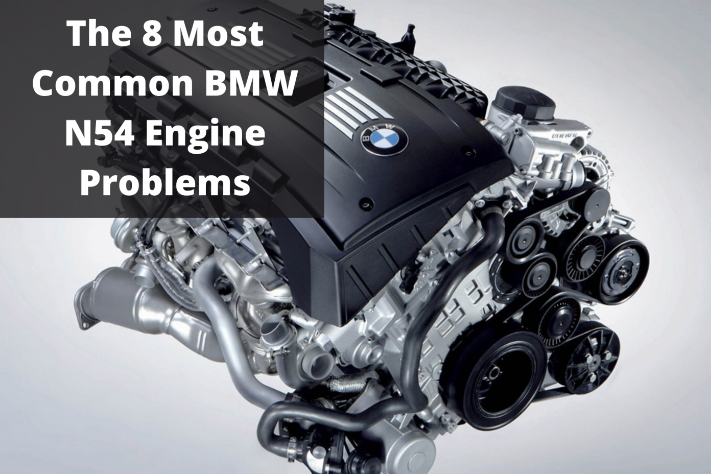 How Long Can A BMW N54 Engine Last? - N54 Longevity