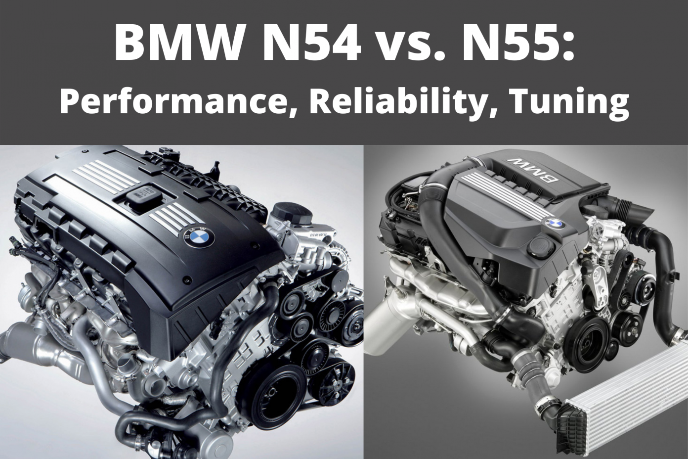 Ultimate BMW N55 Engine Guide - BMW Tuning
