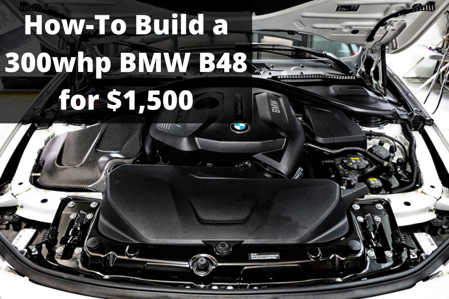 Ultimate BMW B48 Engine Guide - BMW Tuning