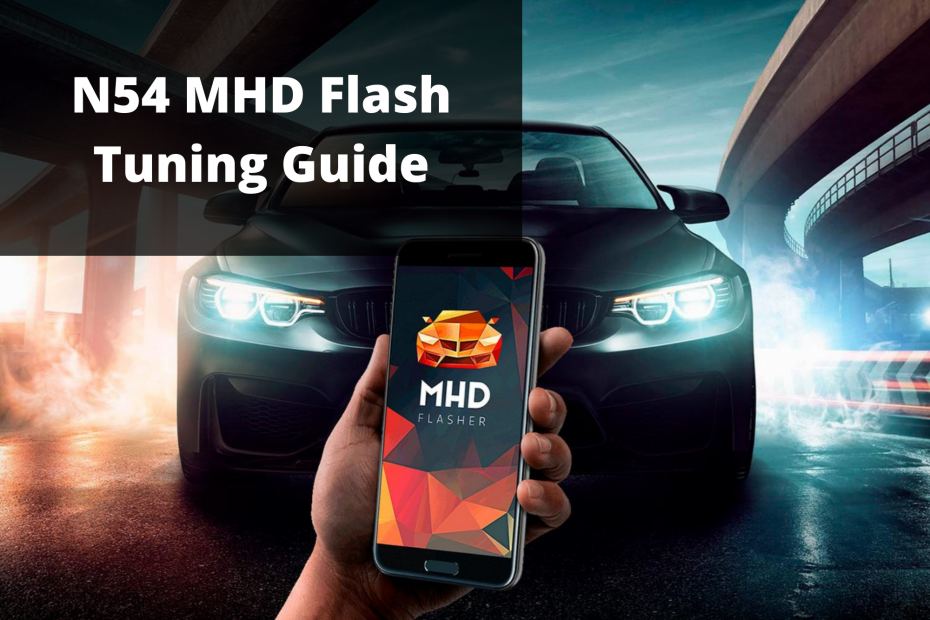 N54 Tuning Guide for Beginners - BMW N54 Tuning Guides